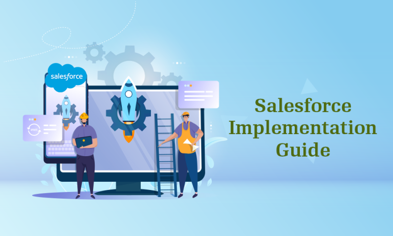 10 Steps Guide For Successful Salesforce Implementation A 2023
